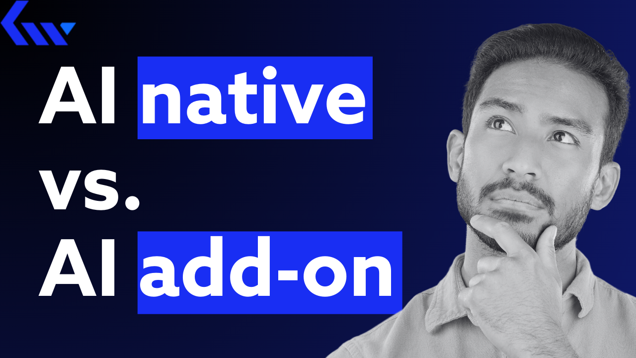 AI-Native vs. AI-Infused Products | AI Knowhow 52 | AI in Business